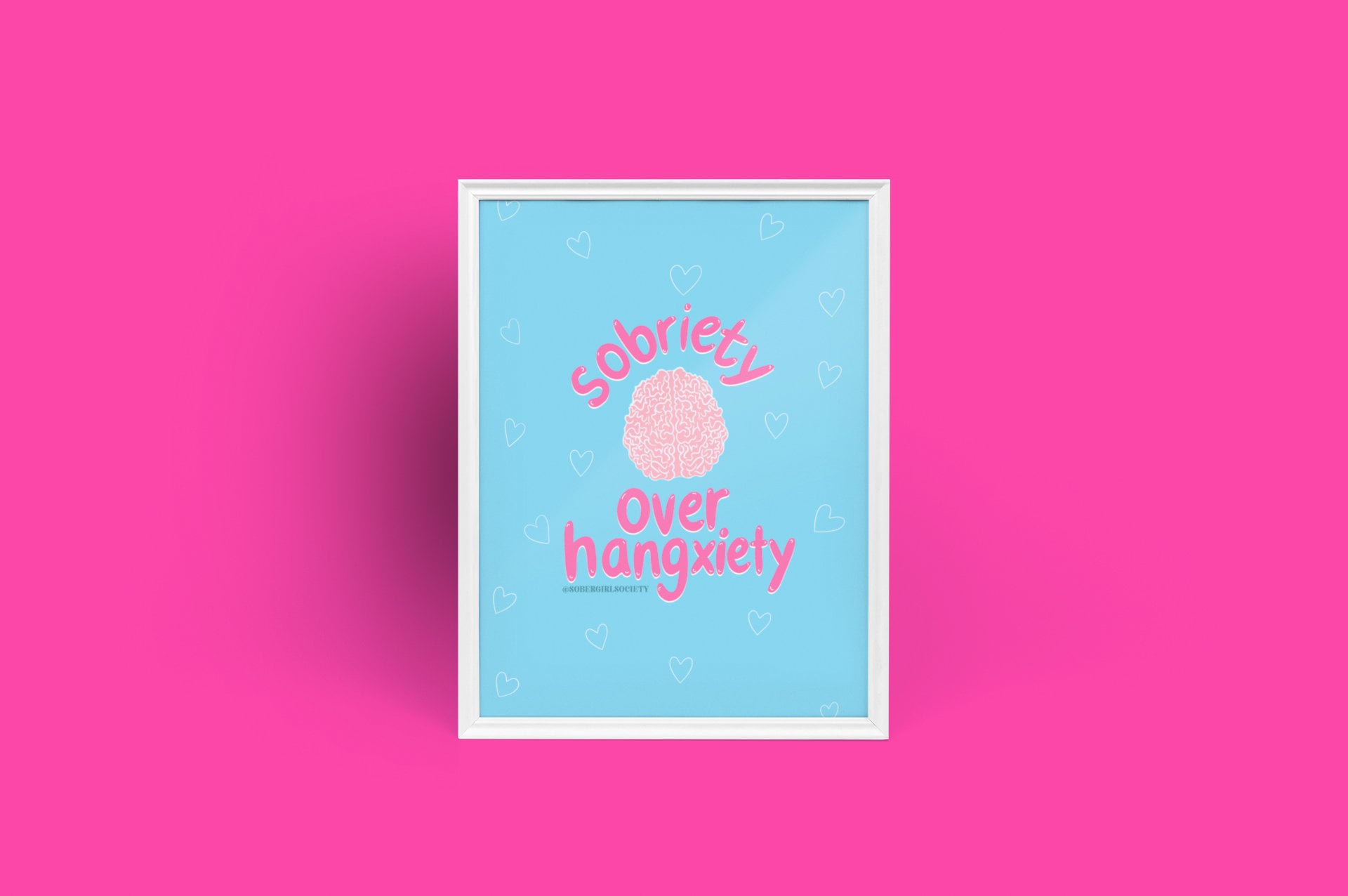 Sobriety Over Hangxiety Print [Digital Download] – Sober Girl Society